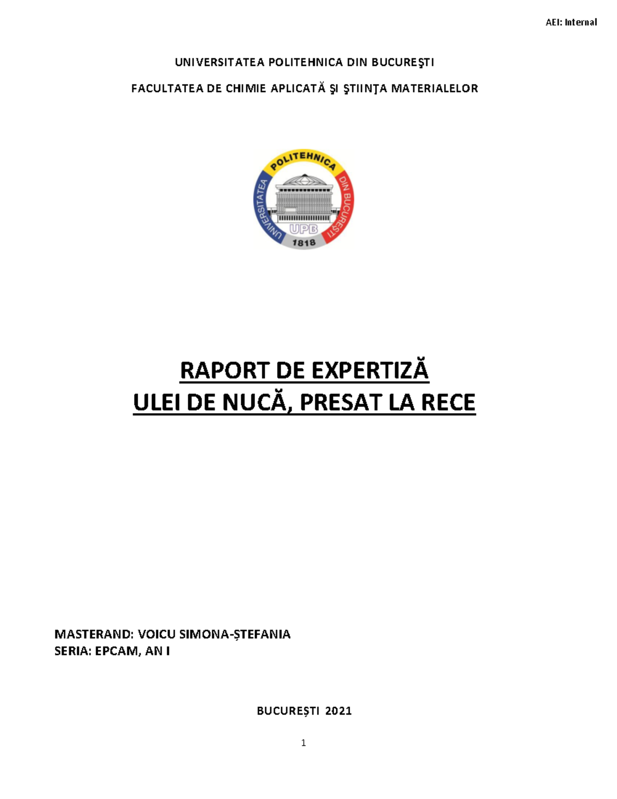 Raport de expertiza Ulei de nuca Voicu Simona Stefania - UNI VERSITATE ...