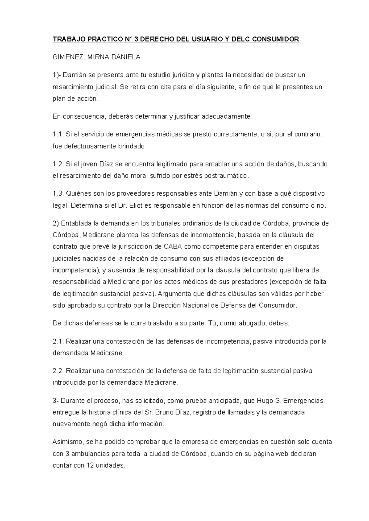 Tp 3 consumidor - trabajo practico - TRABAJO PRACTICO N° 3 DERECHO DEL ...