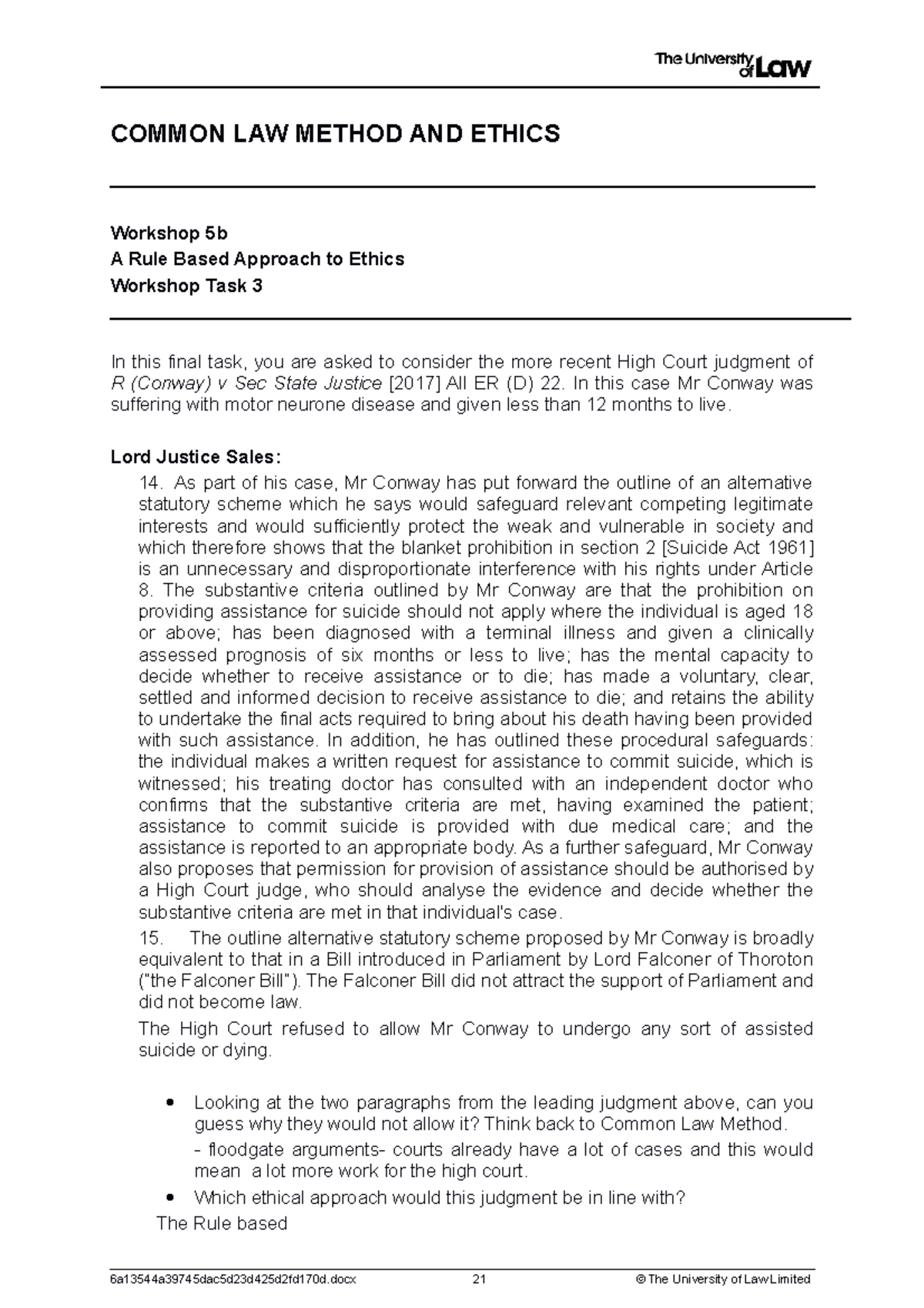 Ethics wokshop task 5b - n/a - COMMON LAW METHOD AND ETHICS Workshop 5b ...