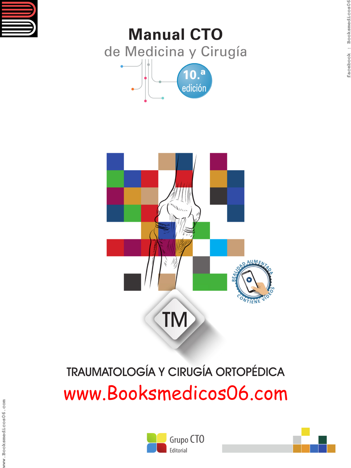 CTO Traumatologia y Cirugia Ortopedica - Manual eTO de Medicina y ...