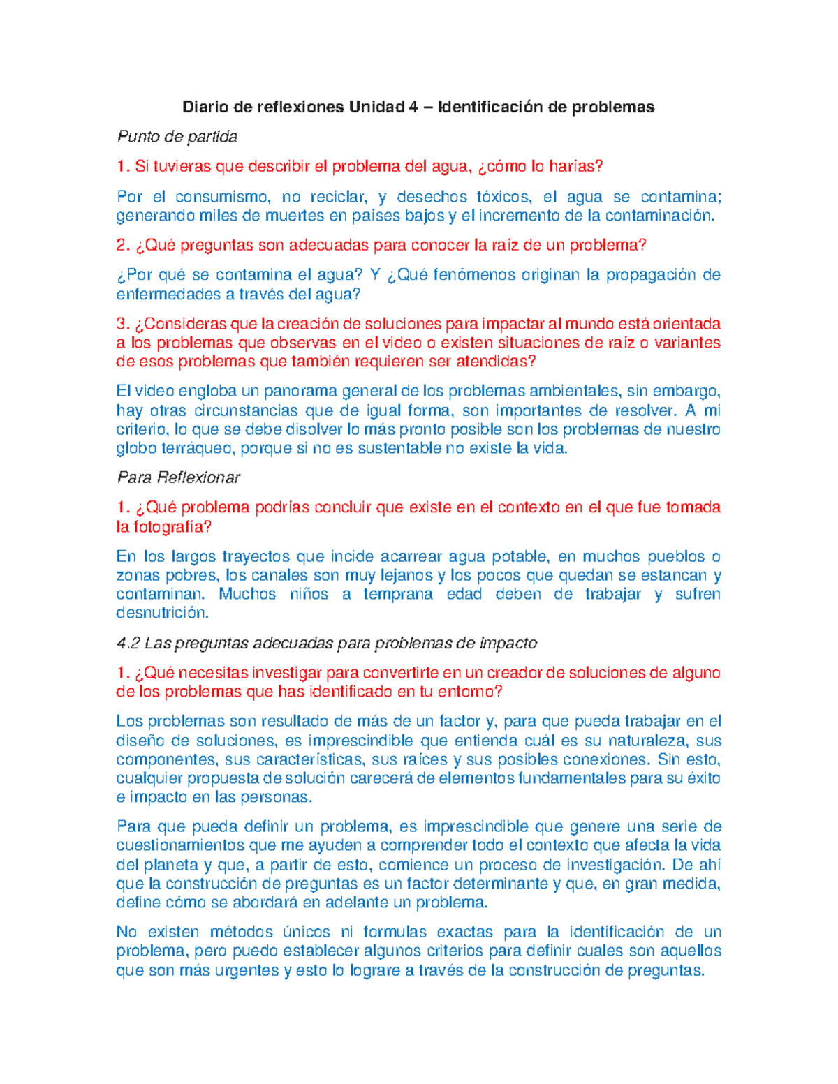 Diario de reflexiones Unidad 4 - ¿Qué preguntas son adecuadas para conocer la raíz de un ...