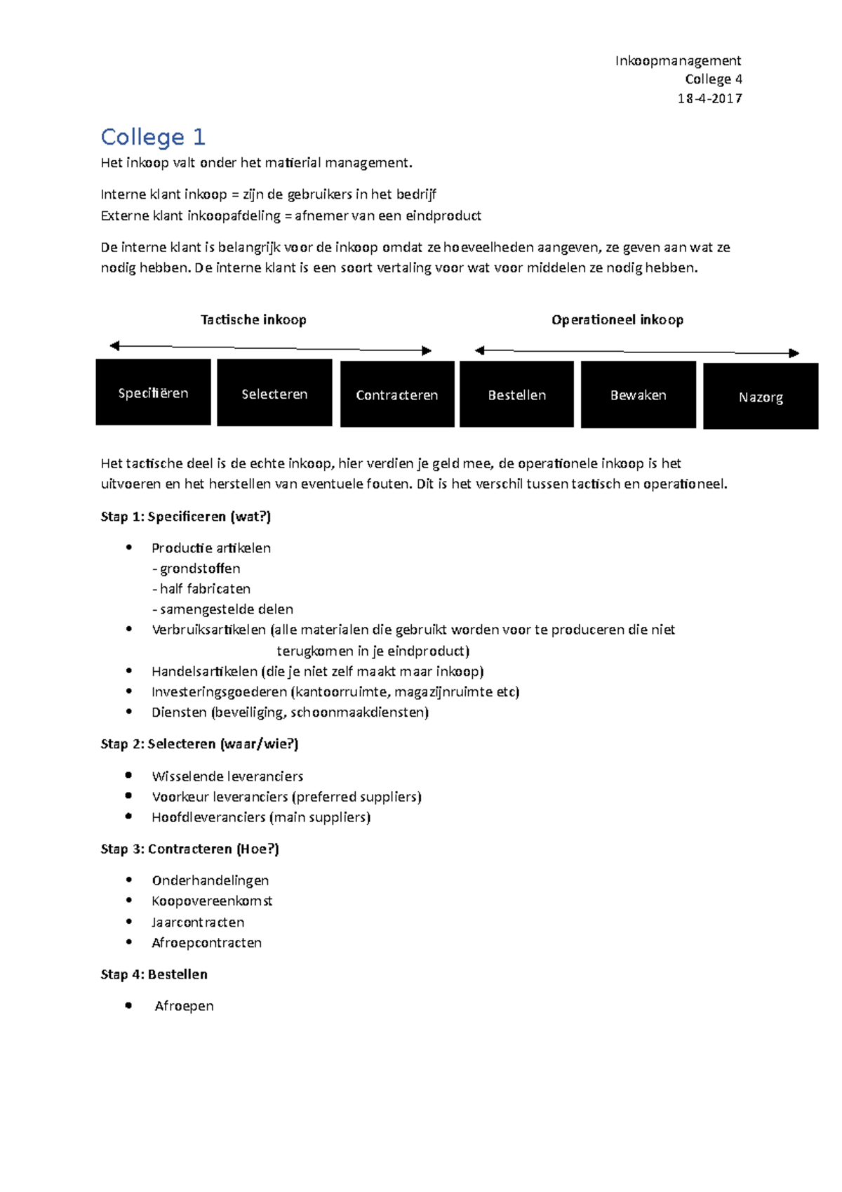 Samenvatting inkoop management - College 4 18-4- College 1 Het inkoop ...