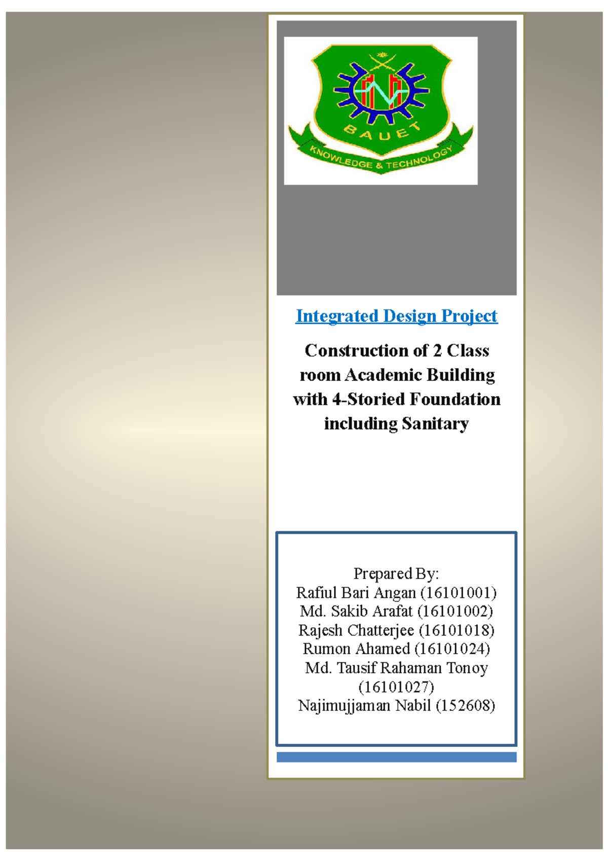 IDP - Building project - Prepared By: Rafiul Bari Angan (16101001) Md ...