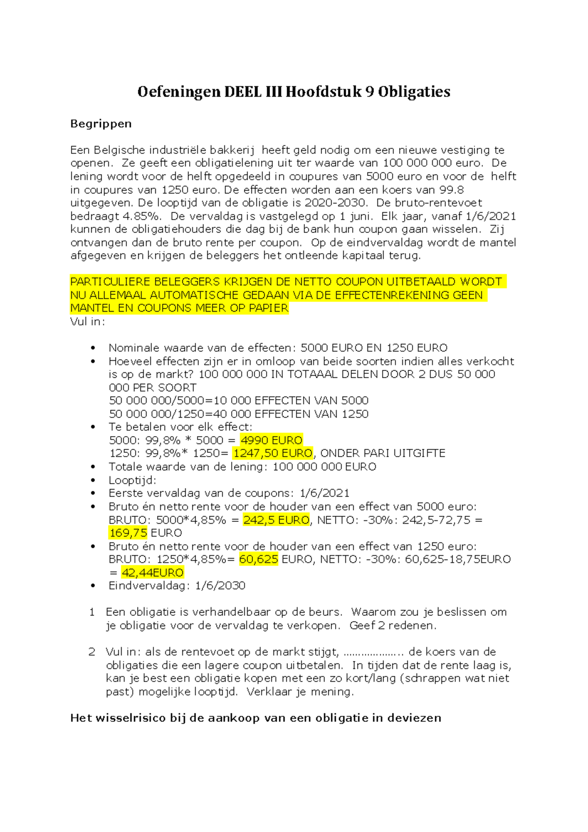 Hoofdstuk 9 Obligaties oefeningen opgave 21-22 - Oefeningen DEEL III ...
