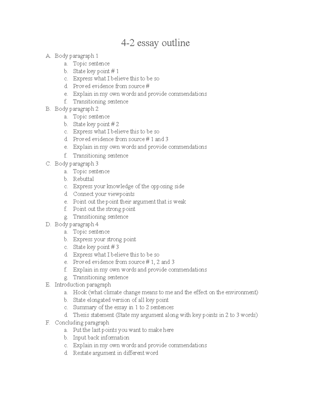 Eng comp 2 module 4 4-2 assignement - 4-2 essay outline A. Body ...