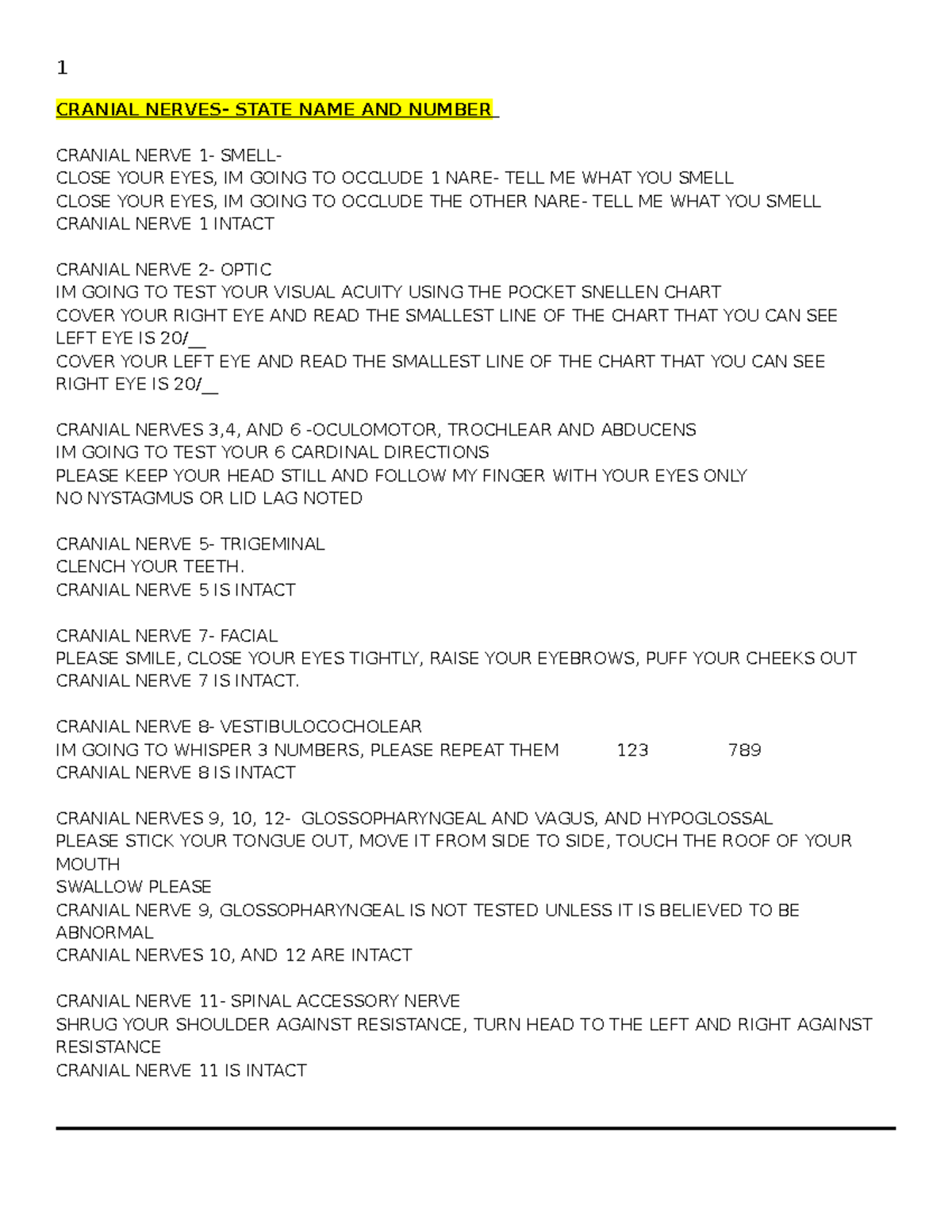 Neuro Script - CRANIAL NERVES- STATE NAME AND NUMBER CRANIAL NERVE 1 ...