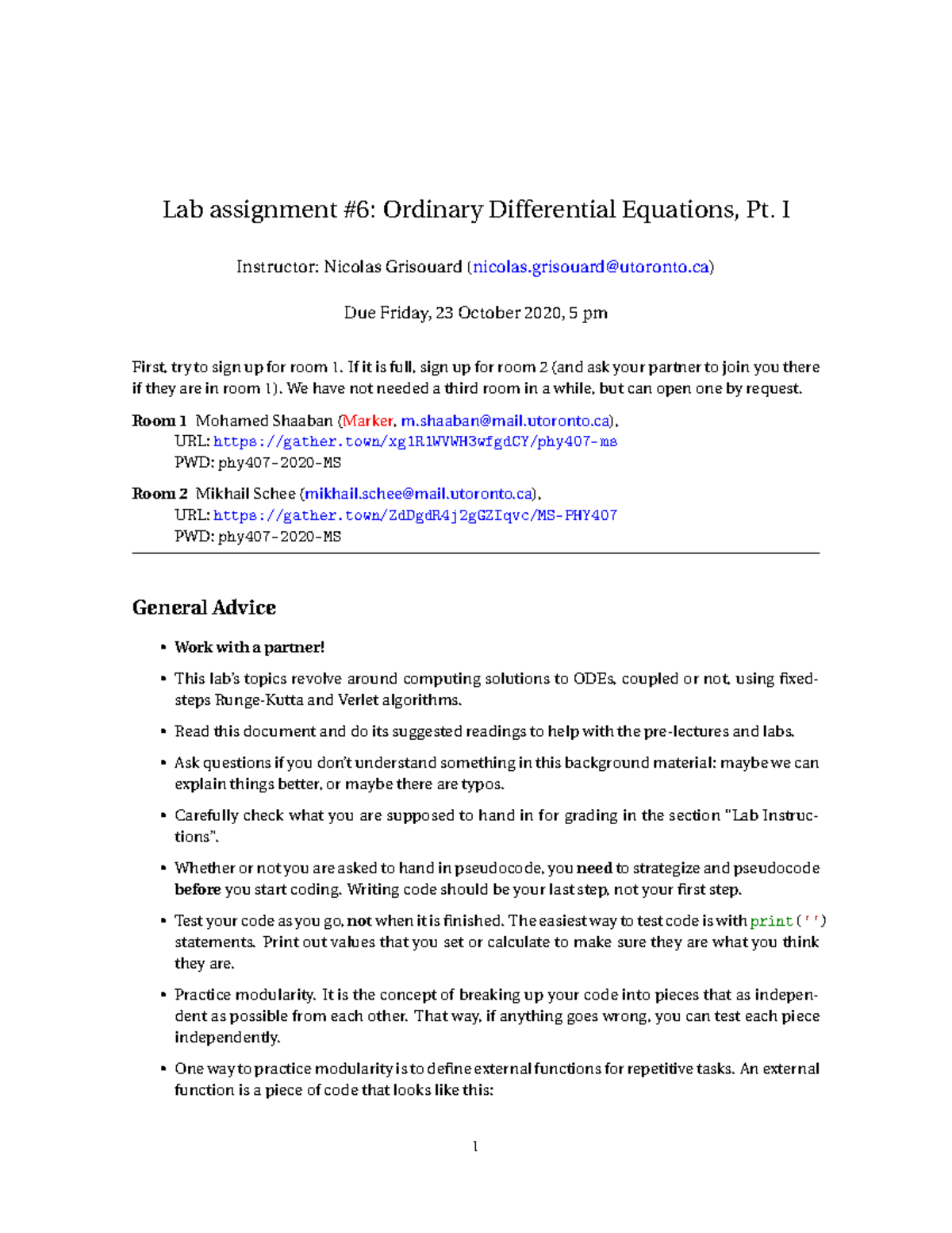 PHY407 Lab 6 Fall 2020 - Lab assignment #6: Ordinary Differential Equations, Pt. I Instructor ...