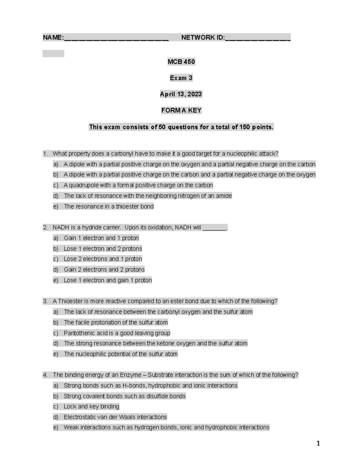 Exam 3 FORM A - grrah - NAME:_____________________________ NETWORK ID ...