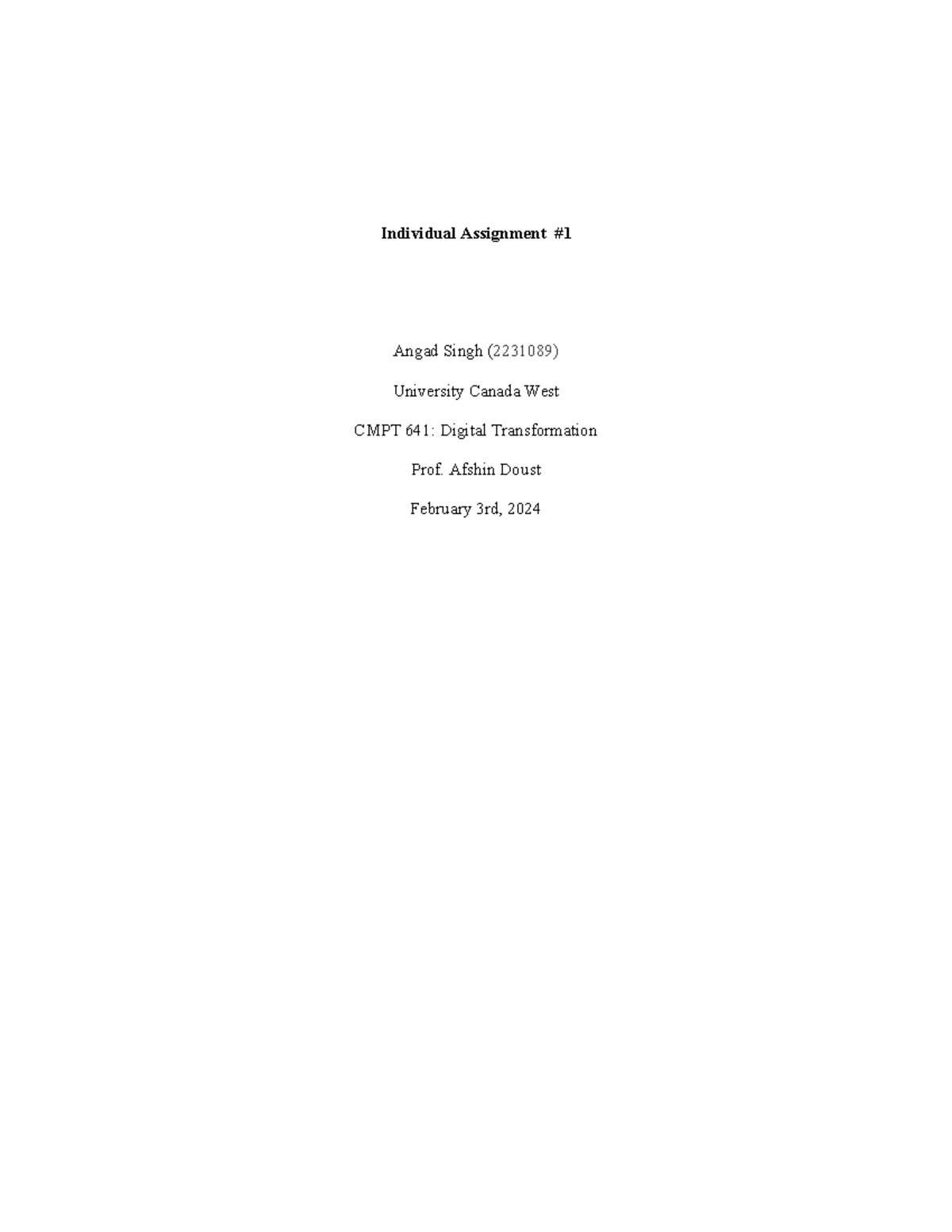 A1-CPMT - assignment sample - Individual Assignment Angad Singh (2231089) University Canada West ...