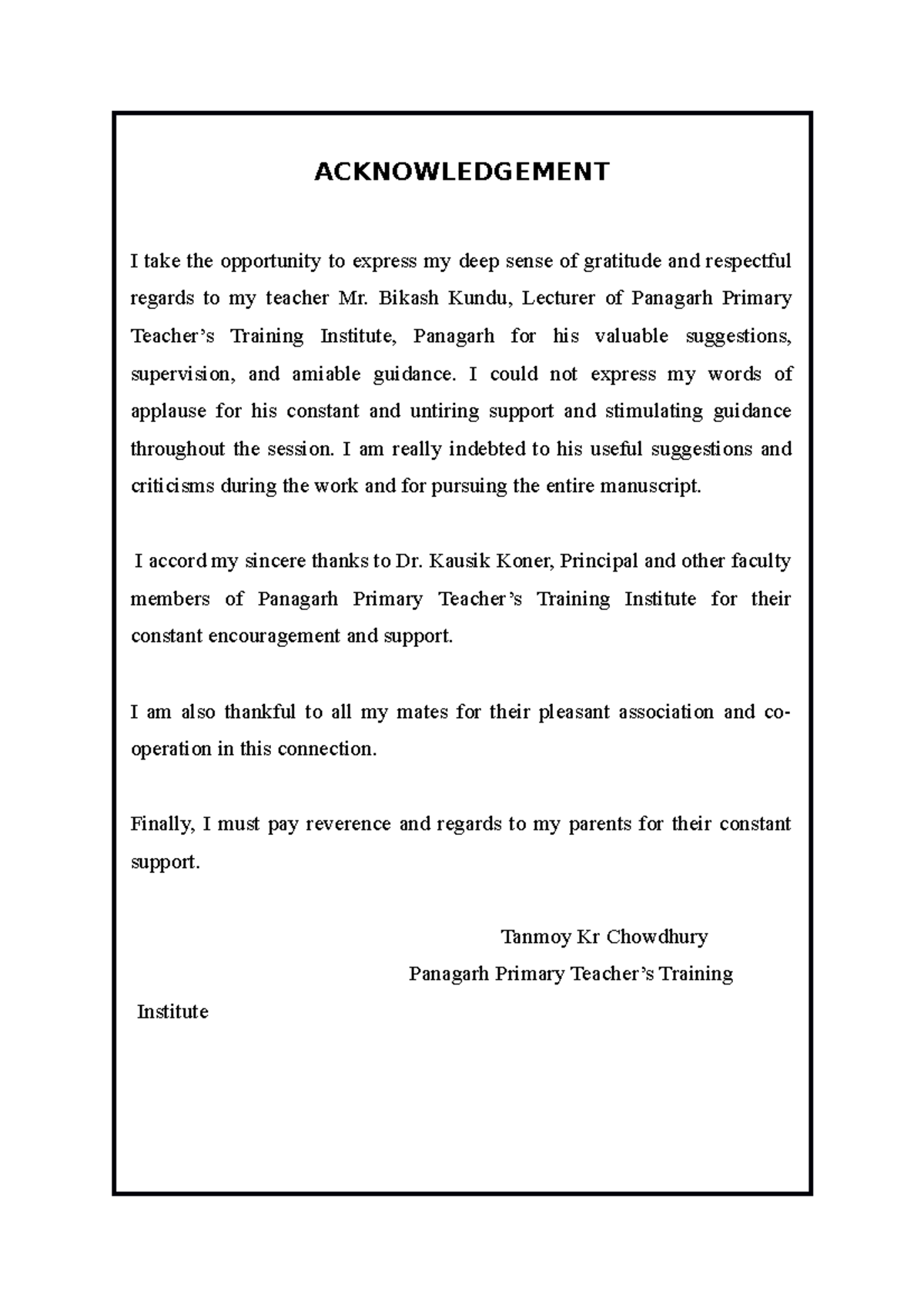 Acknowledgement, TO WHOM, Declaration - ACKNOWLEDGEMENT I take the ...