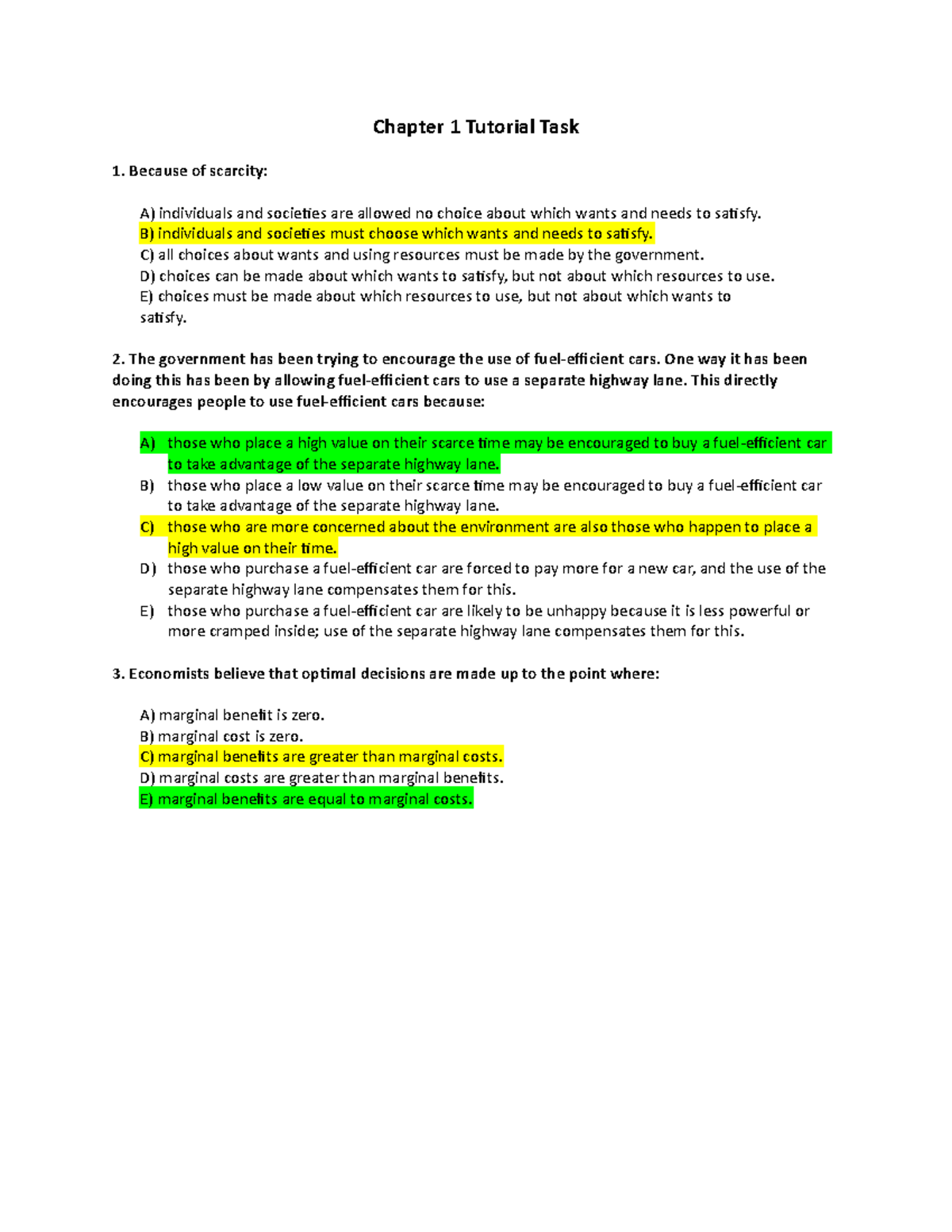 Chapter 1 Tutorial Task Questions - Chapter 1 Tutorial Task Because of scarcity: A) individuals ...