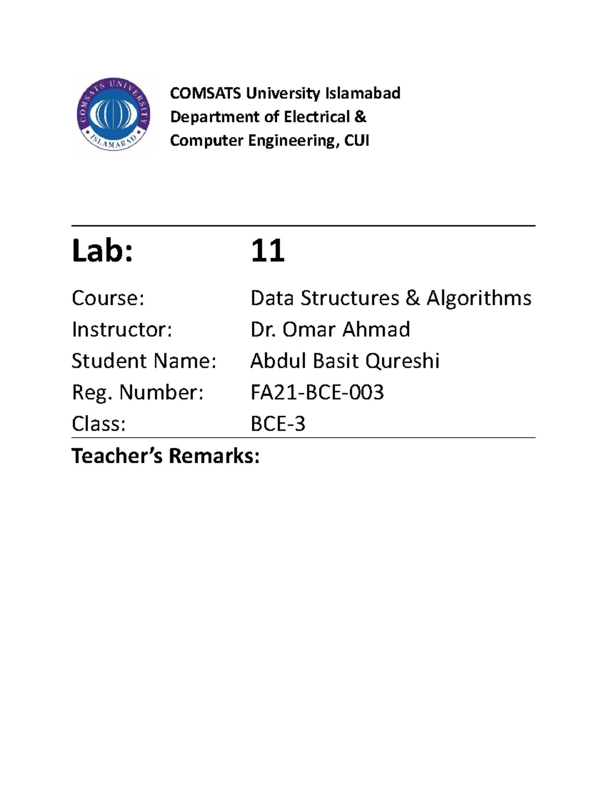 Lab report 11 - Lab: 11 Course: Data Structures & Algorithms Instructor ...