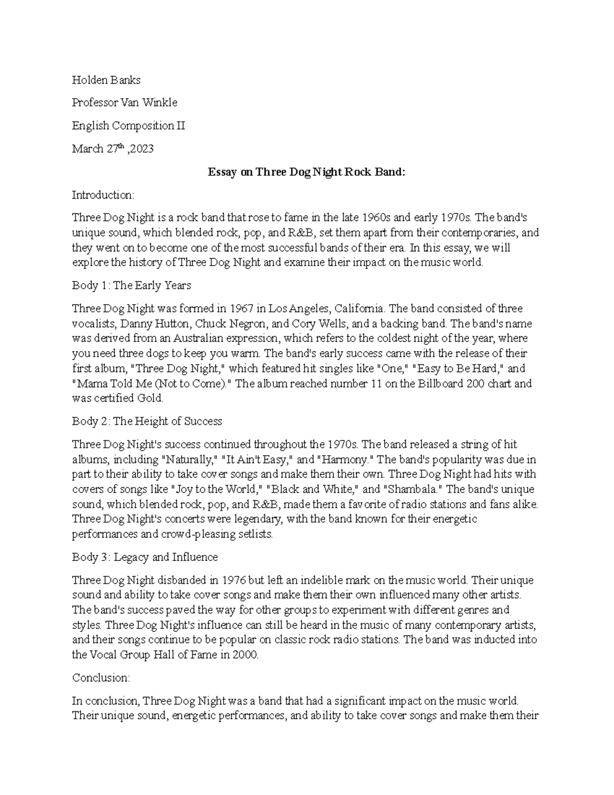 Essay on Three Dog Night Rock Band - Holden Banks Professor Van Winkle ...