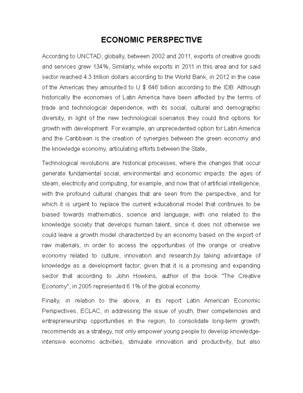 Economic Perspective - ECONOMIC PERSPECTIVE According to UNCTAD ...