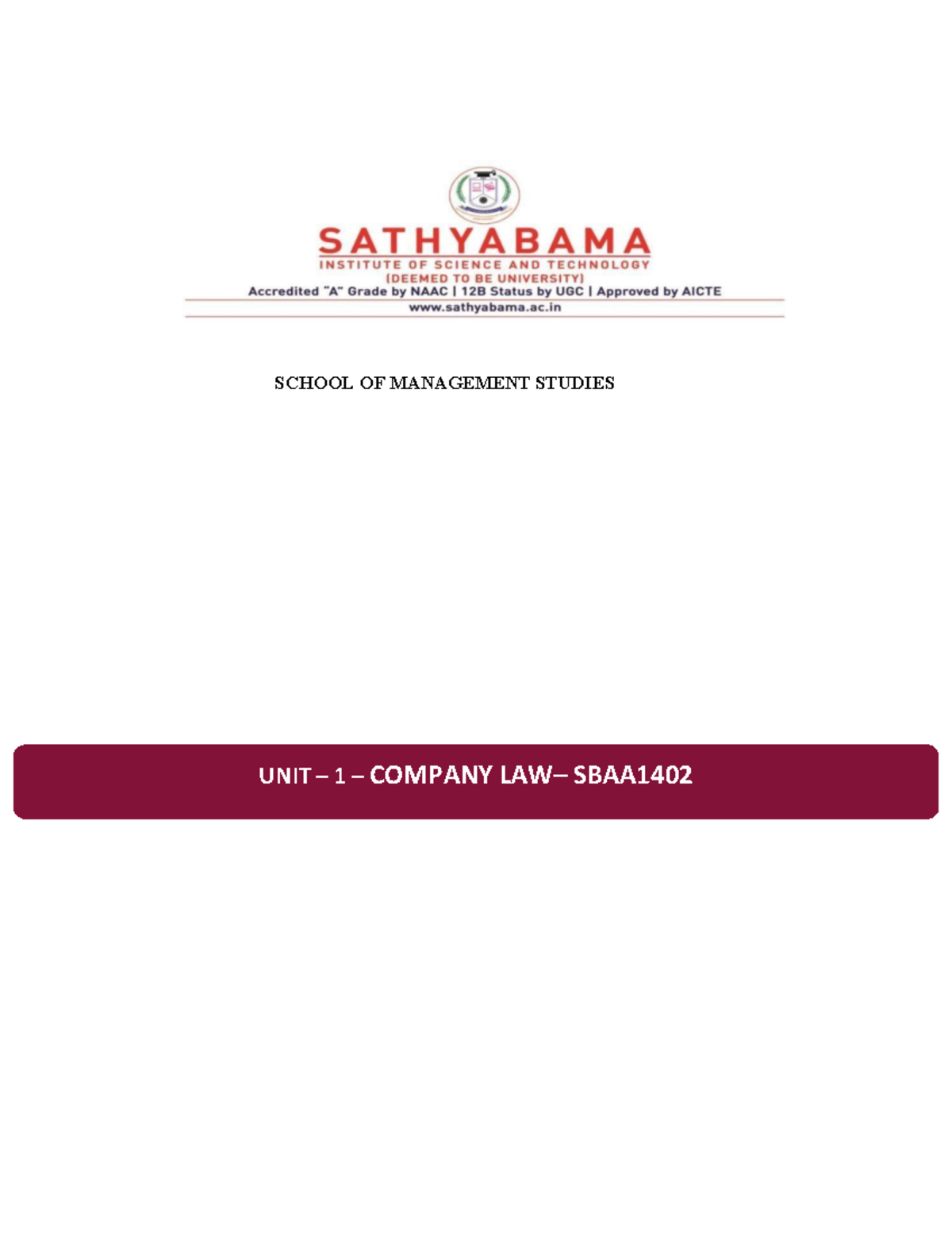 SBAA1402 - UNIT – 1 – COMPANY LAW– SBAA SCHOOL OF MANAGEMENT STUDIES UNIT 1 JOINT STOCK COMPANY ...