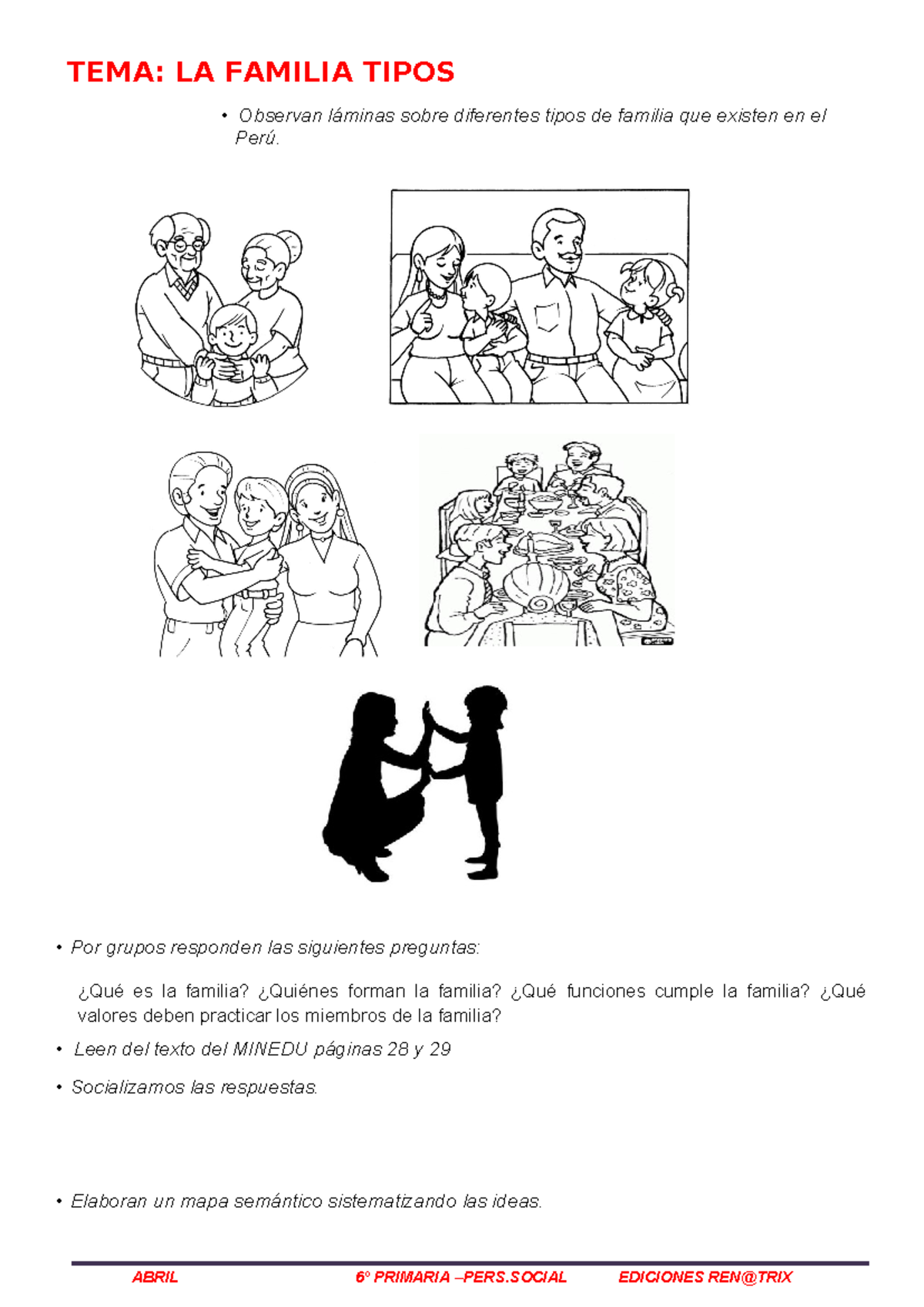 02 PERS. Social MES DE Abril - TEMA: LA FAMILIA TIPOS • Observan ...