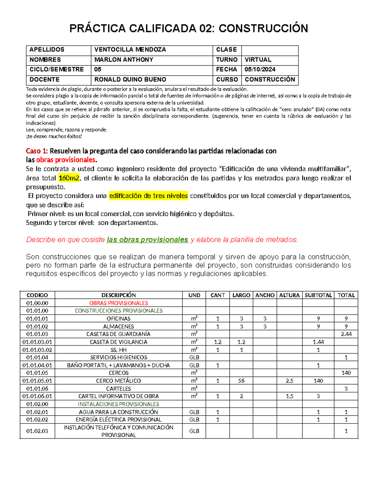 Practica Calificada 02 Construccion - PRÁCTICA CALIFICADA 02: CONSTRUCCIÓN APELLIDOS VENTOCILLA ...
