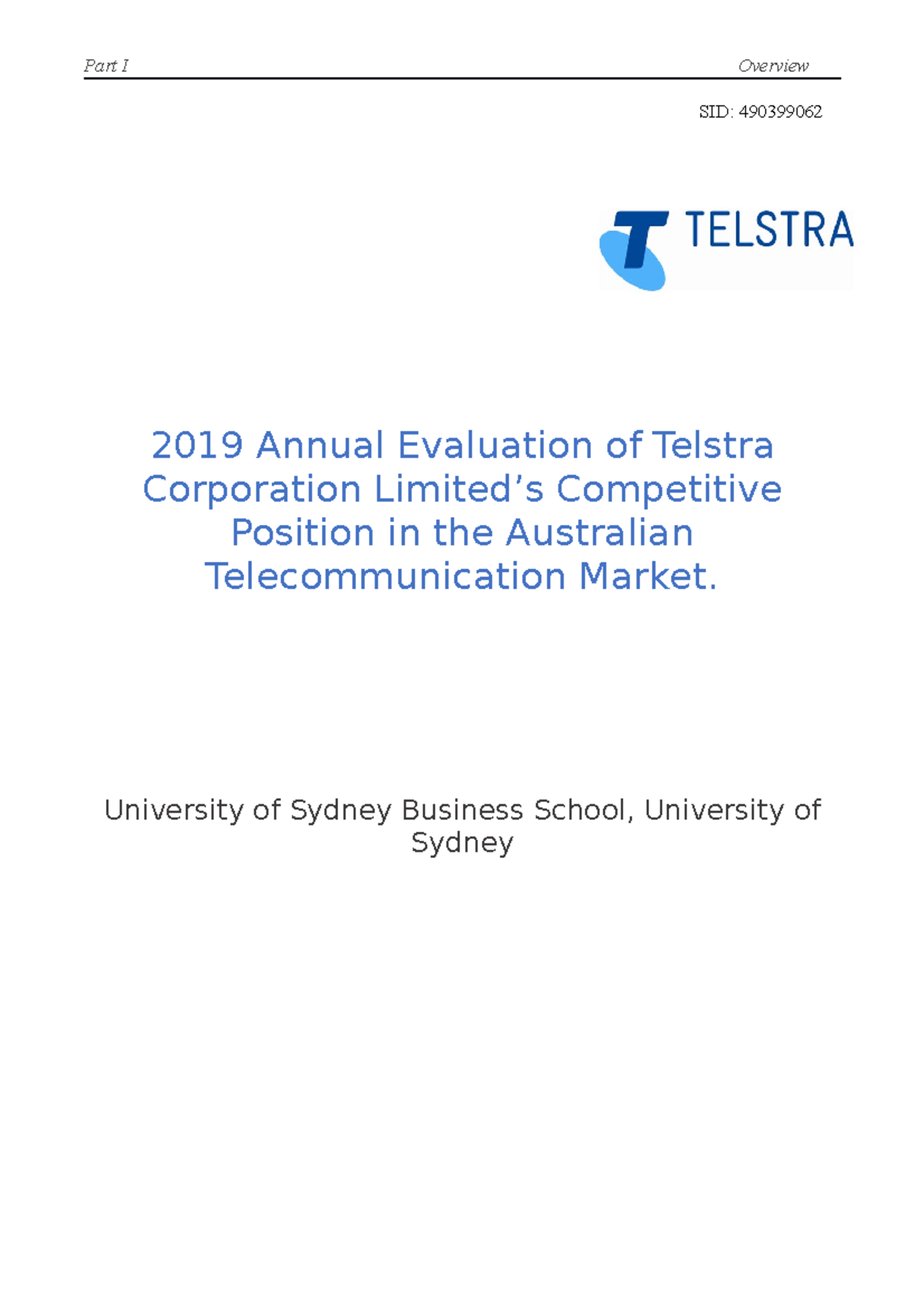 Telstra Corporation Ltd BUSS1000 Case study - Part I Overview SID ...