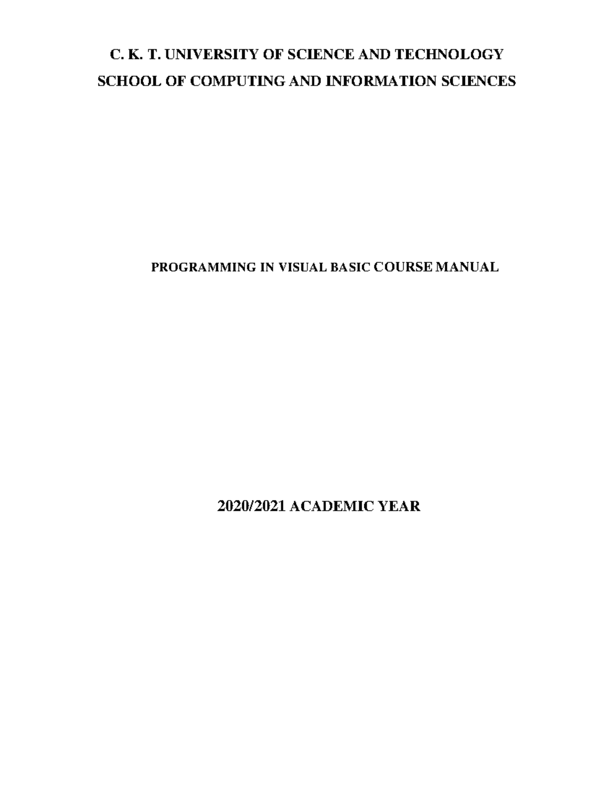 ADVANCED PROGRAMMING WITH JAVA AND UML - C. K. T. UNIVERSITY OF SCIENCE AND TECHNOLOGY SCHOOL OF ...