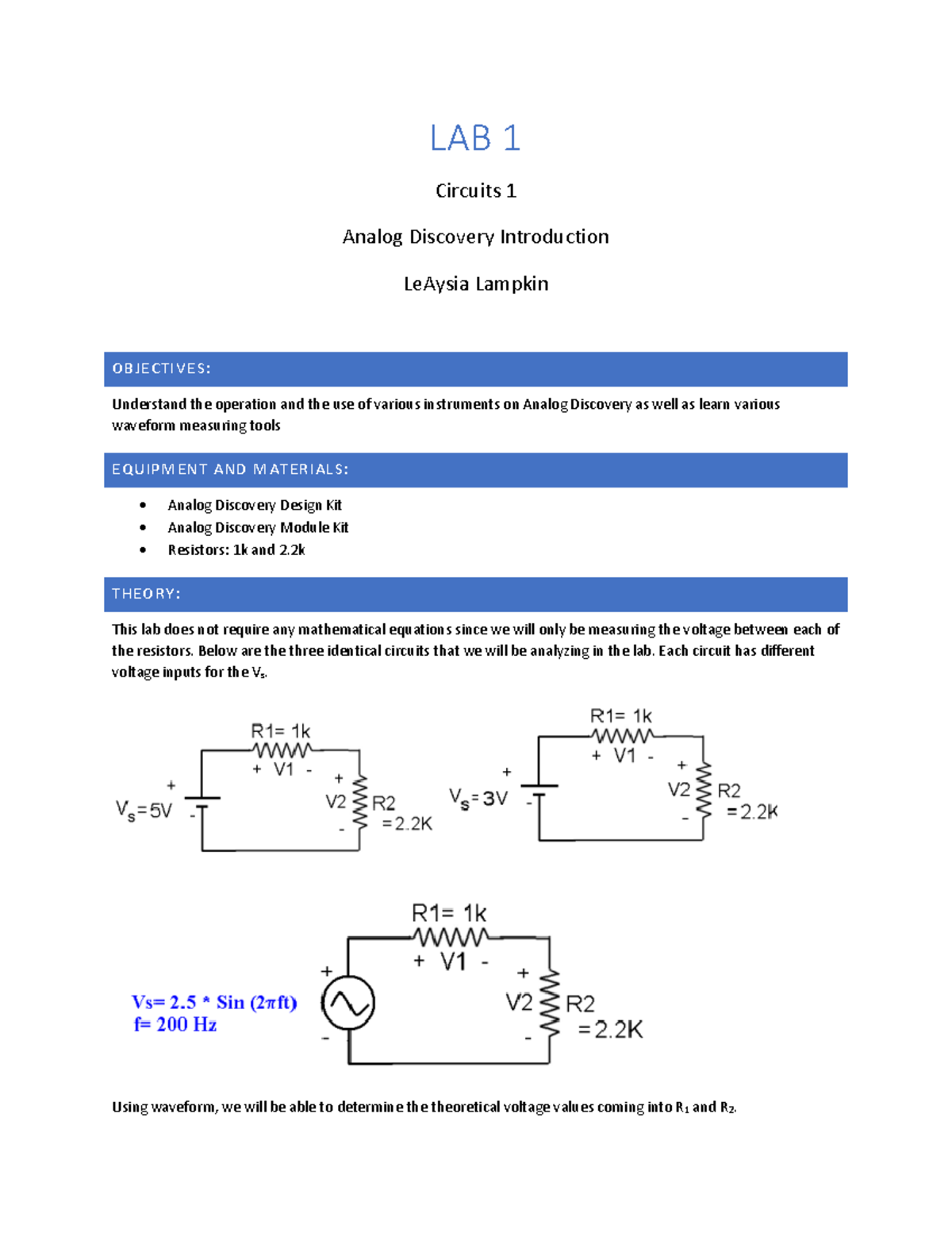 Lab 1 Report - LAB 1 Circuits 1 Analog Discovery Introduction LeAysia ...