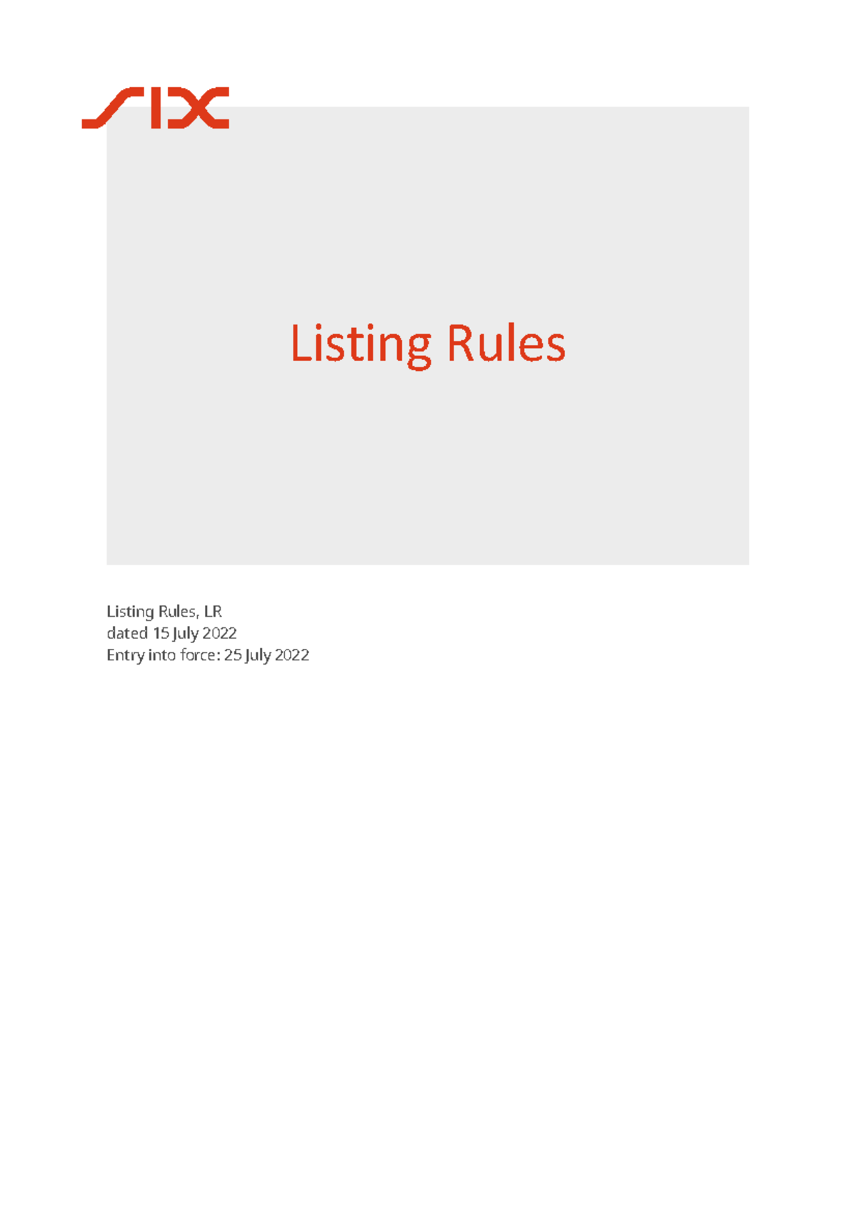 SIX Listing Rule - Sensitivity: C2 Internal Listing Rules, LR dated 15 ...