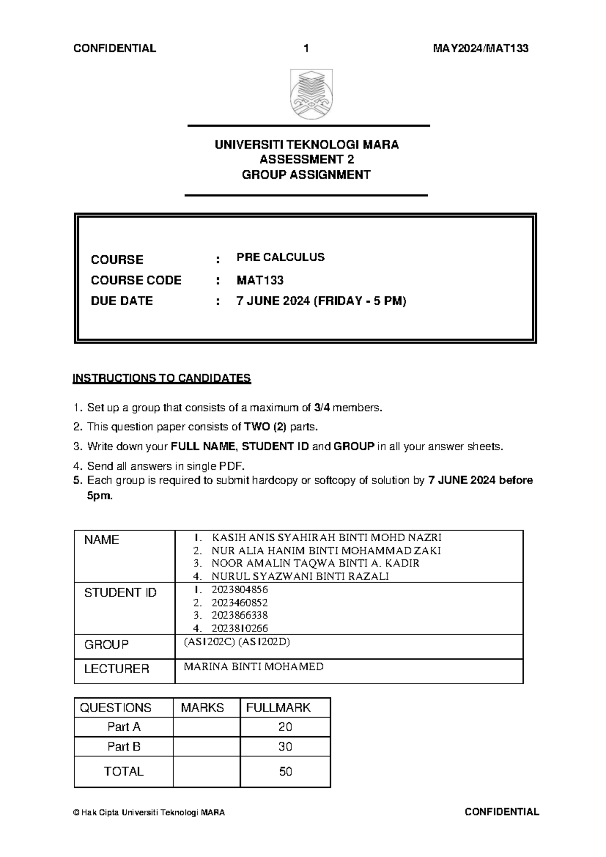 Assessment MAT133 - CONFIDENTIAL 1 MAY2024/MAT © Hak Cipta Universiti Teknologi MARA ...