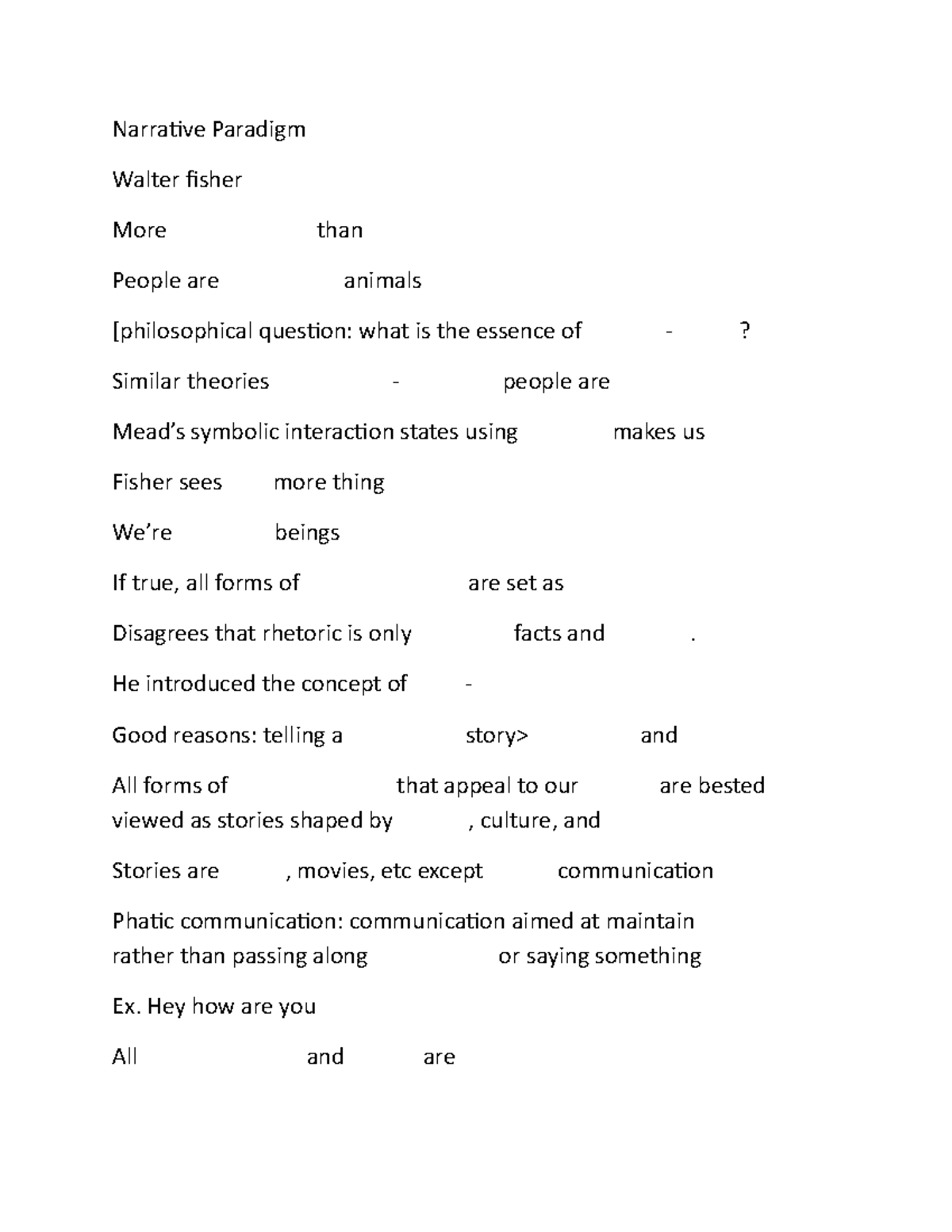 Narrative paradigm notes - Narrative Paradigm Walter fisher More ...