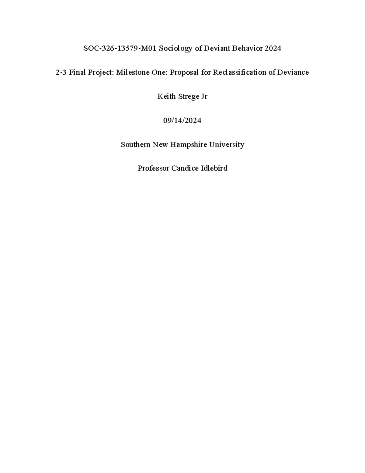 5-2 Final Project Milestone One- Proposal for Reclassification of Deviance - SOC-326-13579-M01 ...
