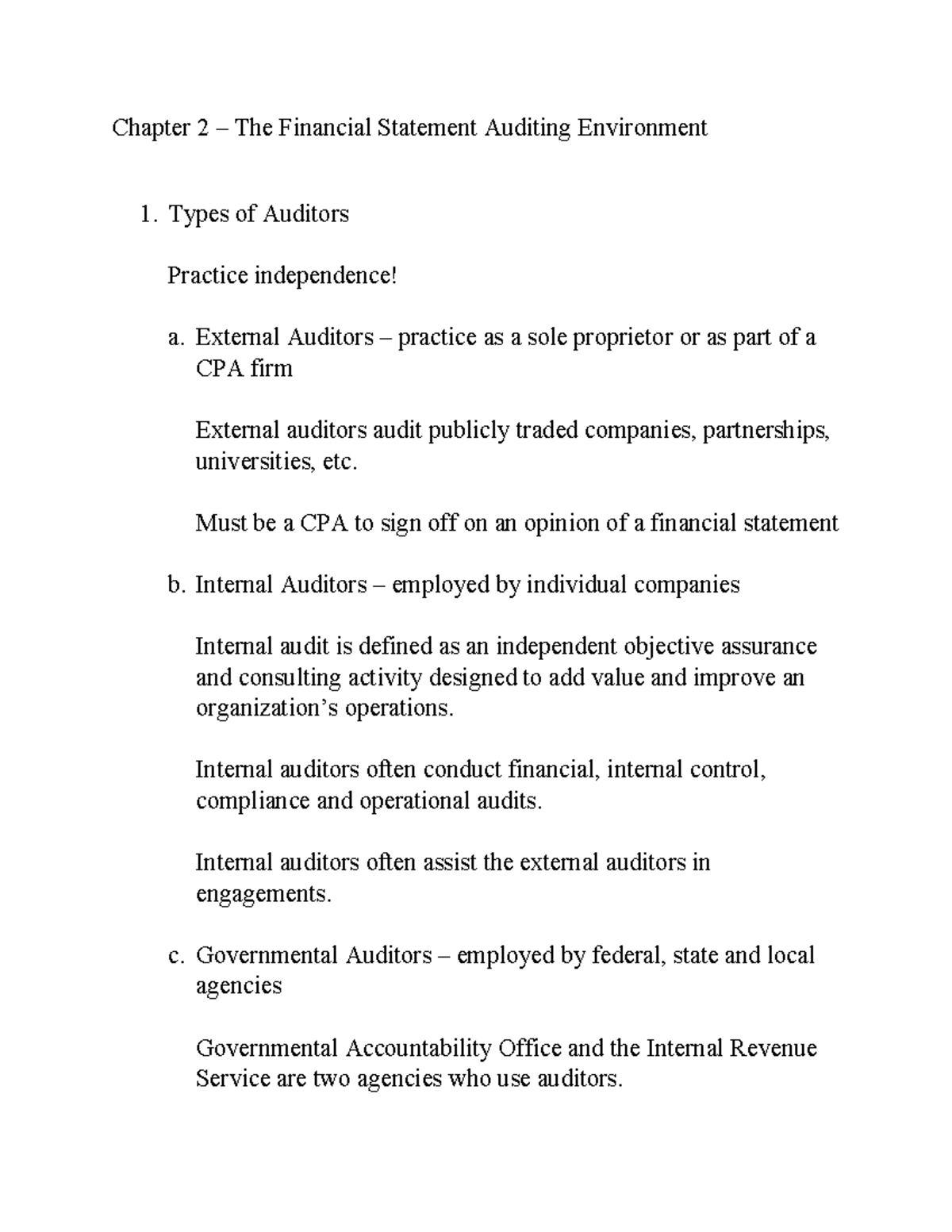 Chapter 2 Outline - Chapter 2 – The Financial Statement Auditing Environment 1. Types of ...