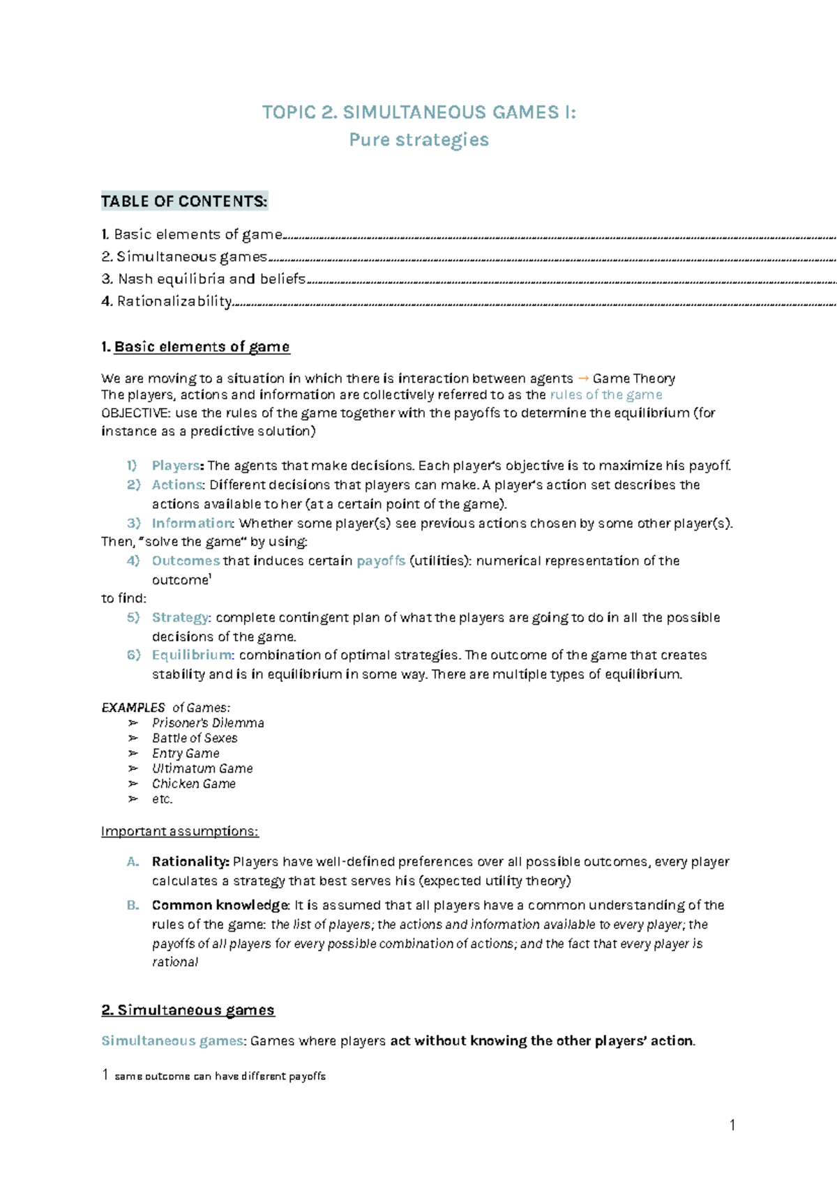 Topic 2. Simultaneous Games I Pure Strategies - TOPIC 2. SIMULTANEOUS GAMES l: Pure strategies ...