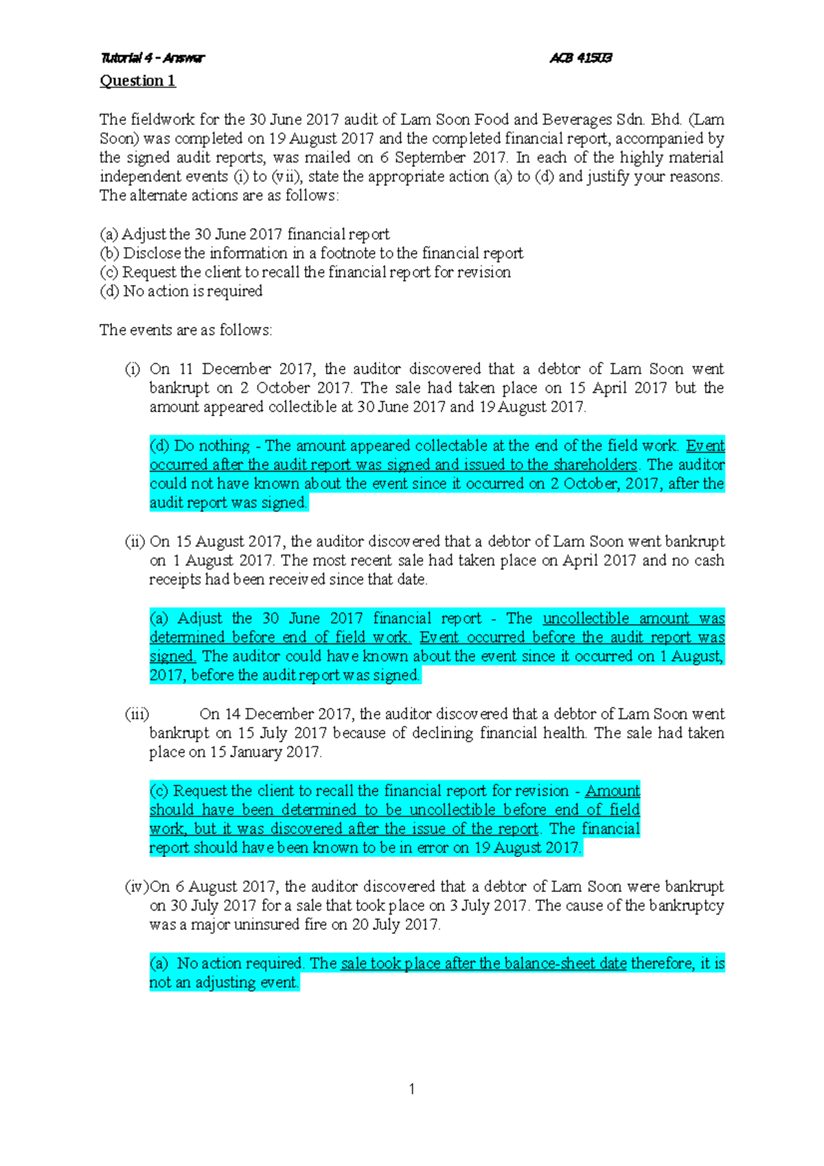 Tutorial 4 suggested answer - Tutorial 4 - Answer ACB 41503 Question 1 The fieldwork for the 30 ...