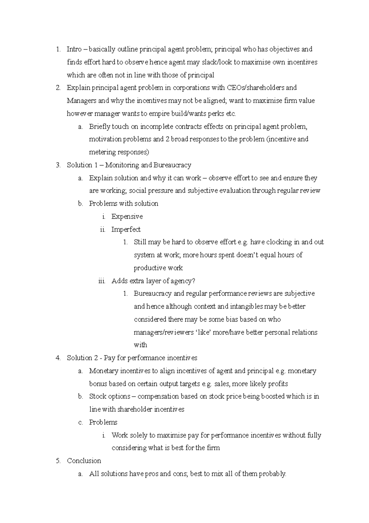 Outline the principal agent problem and possible solutions to this ...