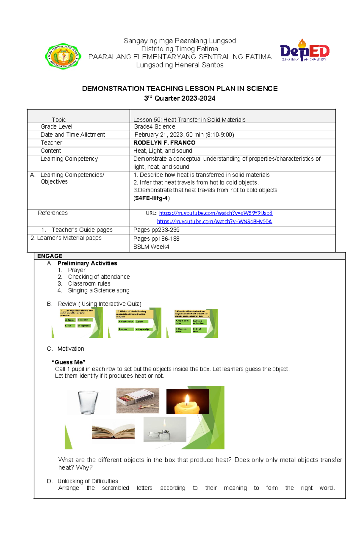3rd CO DLP Conduction - Science 4 - Sangay ng mga Paaralang Lungsod Distrito ng Timog Fatima ...