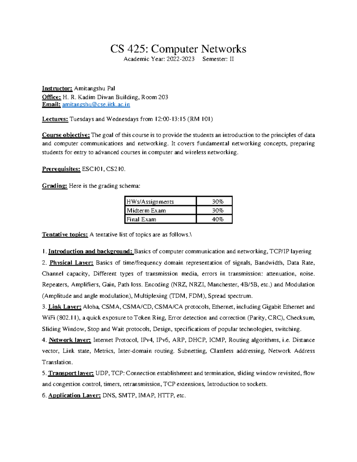 CS425 FCH - FCH - CS 425: Computer Networks Academic Year: 2022-2023 Semester: II Instructor ...