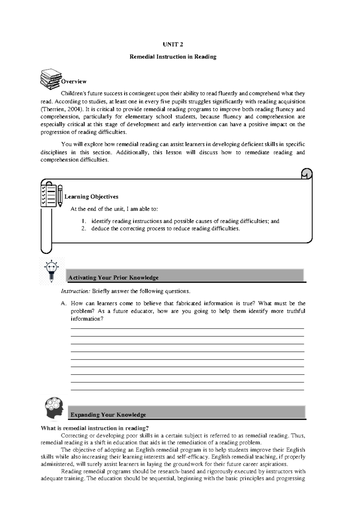SEE 24 Unit 2 - You will explore how remedial reading can assist ...