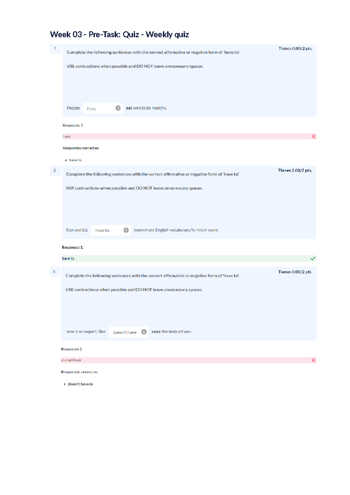 Week 03 - Quiz - Week 03 - Quiz - ingles IV - Week 0 3 - Pre-Task: Quiz ...