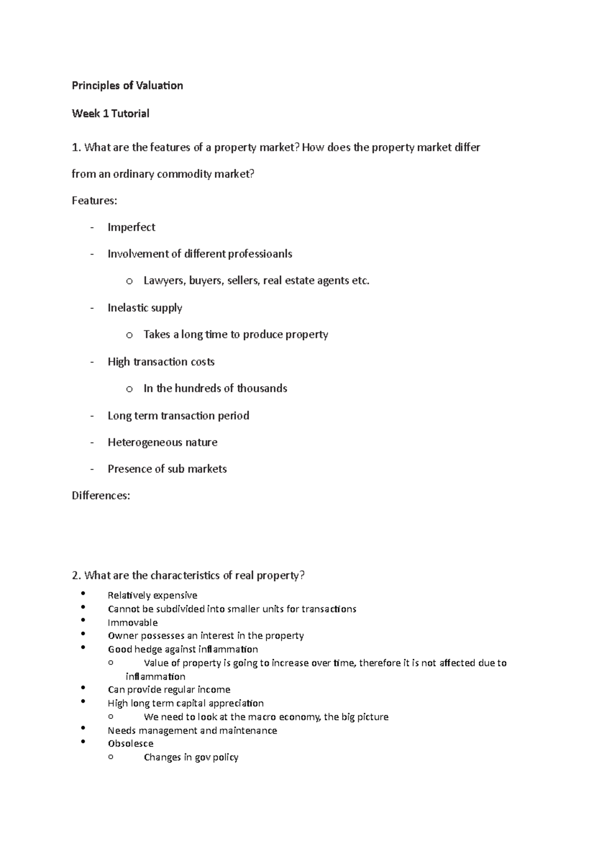 Week 1 Tutorial valuation - Principles of Valuation Week 1 Tutorial 1. What are the features of ...