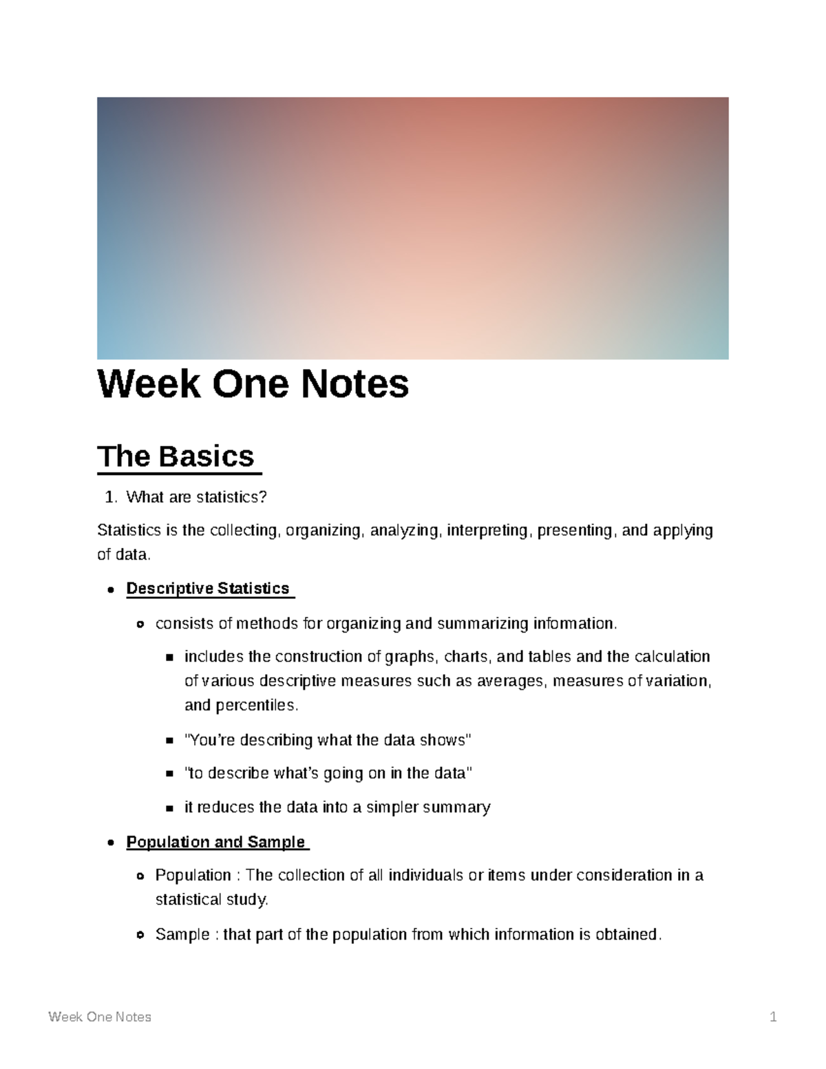 Week One Notes - Week One Notes The Basics What are statistics ...
