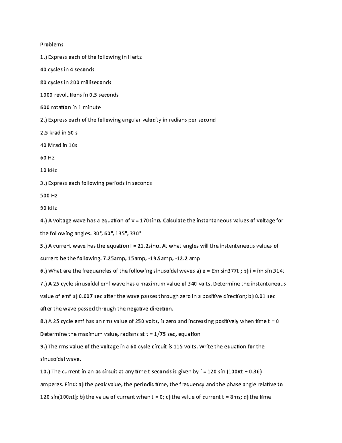 ALTERNATING CURRENT CIRCUIT Problems set - Problems 1.) Express each of ...