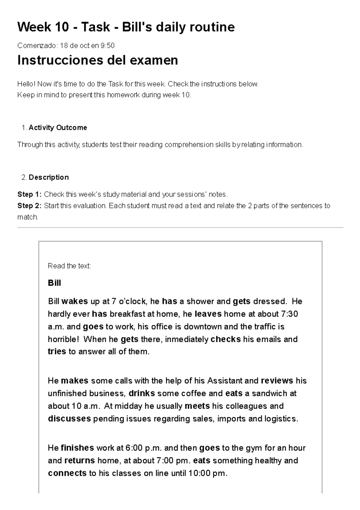 Examen Week 10 - Task - Bill's daily routine - Week 10 - Task - Bill's daily routine Comenzado ...
