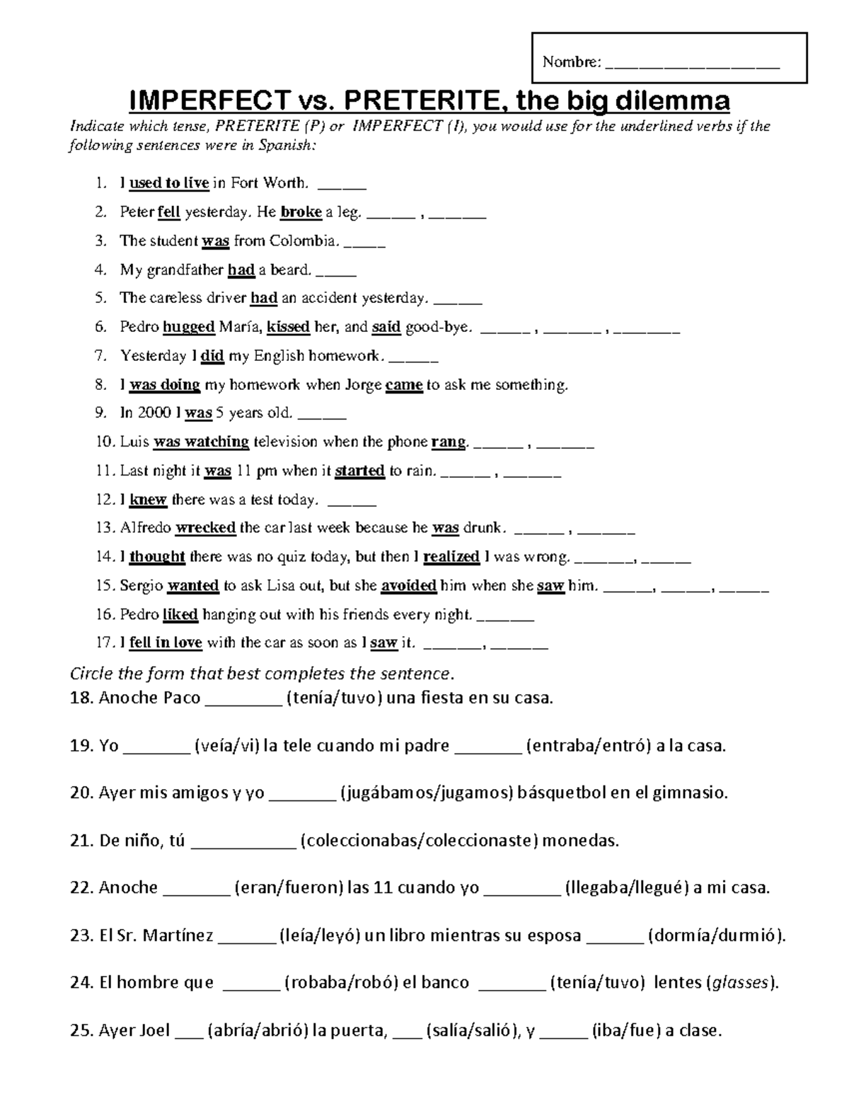 2 Fill imperfect vs pret WS 2 - IMPERFECT vs. PRETERITE, the big ...