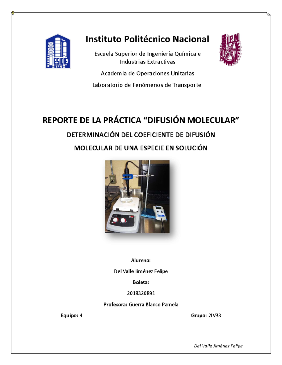 Práctica de Difusion Molecular - Instituto Politécnico Nacional Escuela ... Práctica de Difusion Molecular - Instituto Politécnico Nacional Escuela ...
