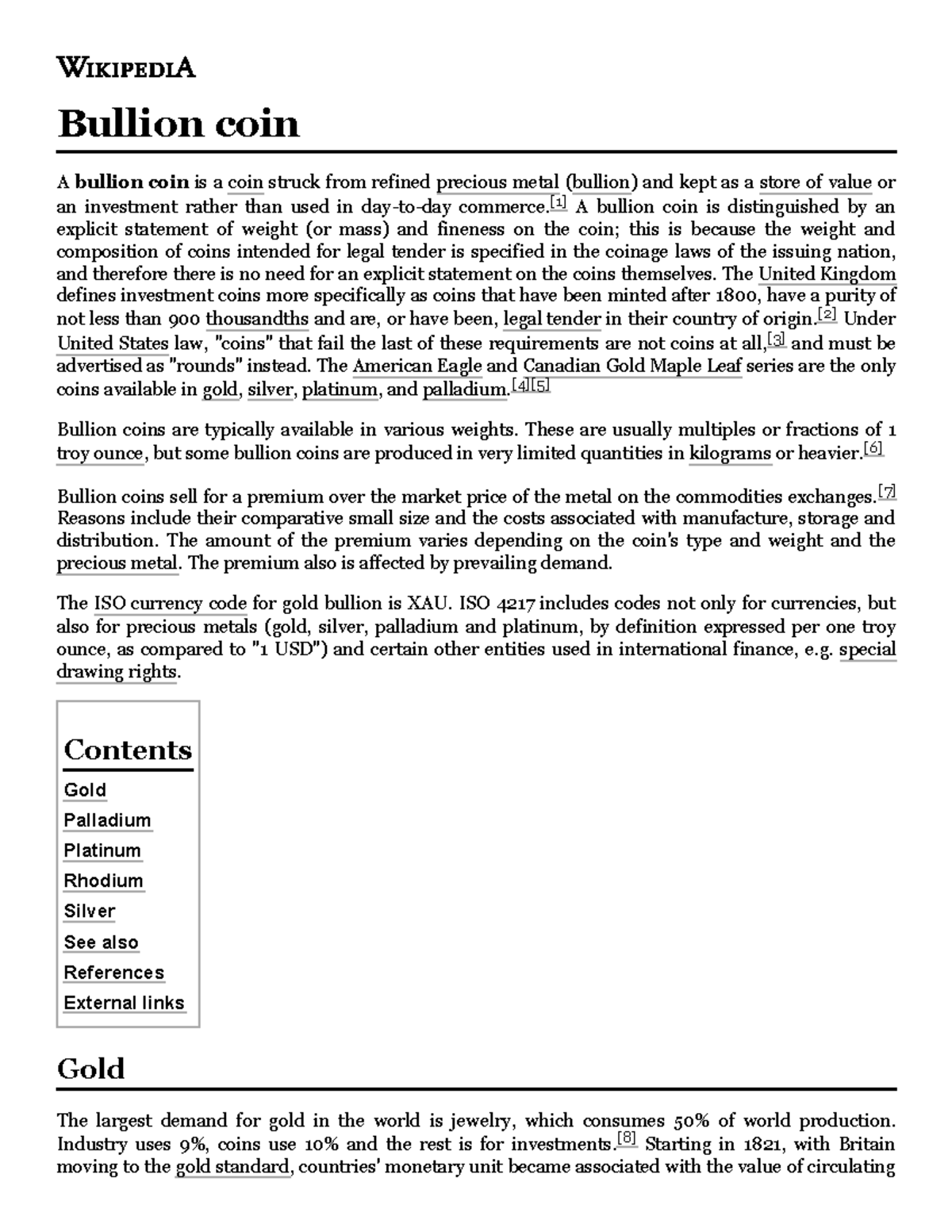 Bullion coin - Wikipedia - Bullion coin A bullion coin is a coin struck ...