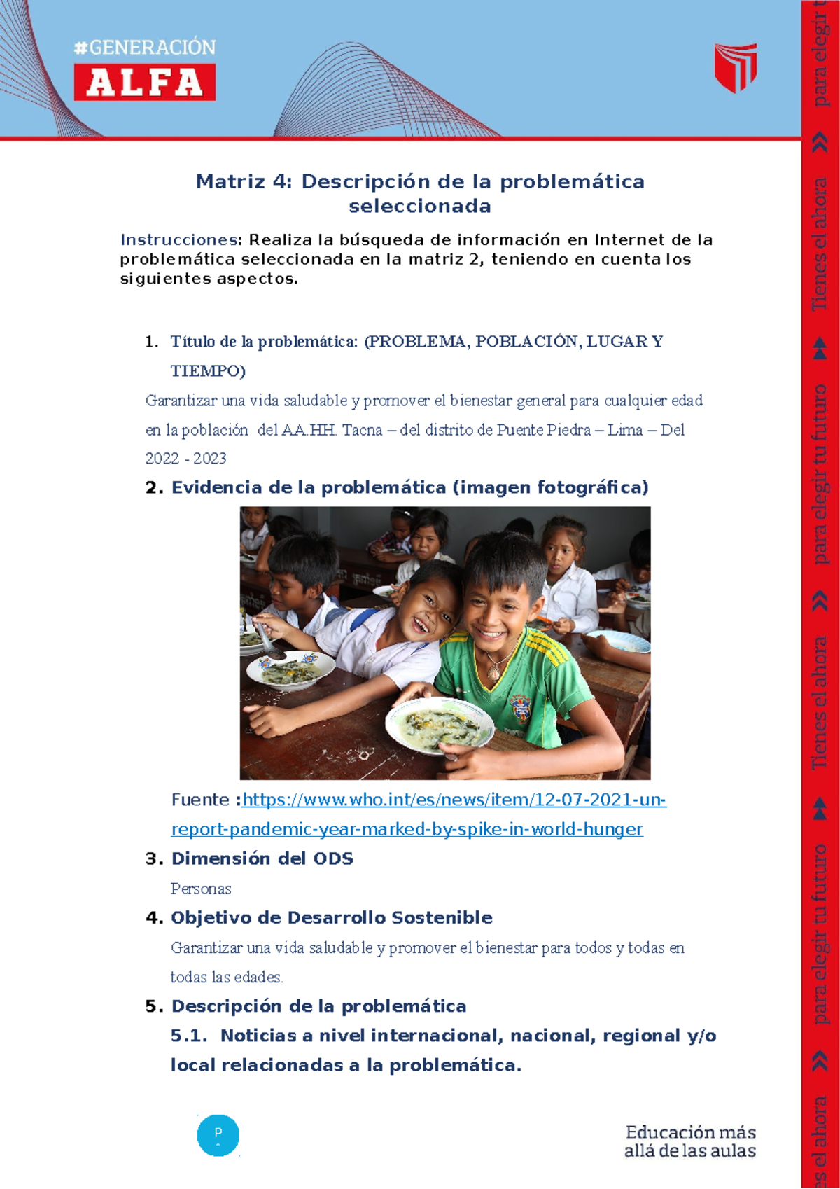 Matriz 4– Descripción de la problematica - Matriz 4: Descripción de la ...