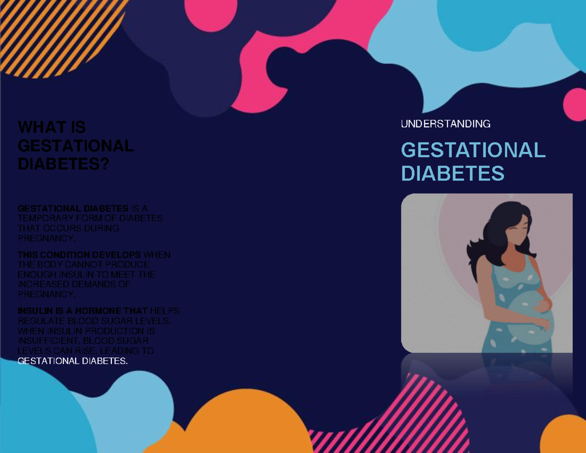 Gestational Diabetes Pamphlet - WHAT IS GESTATIONAL DIABETES ...