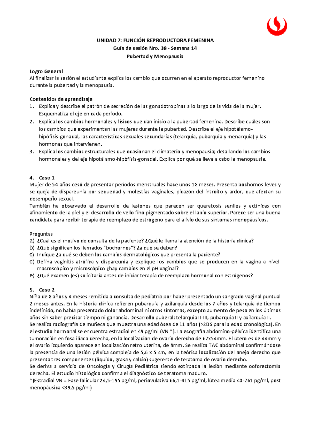 2024 01 Guía 38 Semana 14 - UNIDAD 7: FUNCIÓN REPRODUCTORA FEMENINA Guía de sesión Nro. 3 8 ...