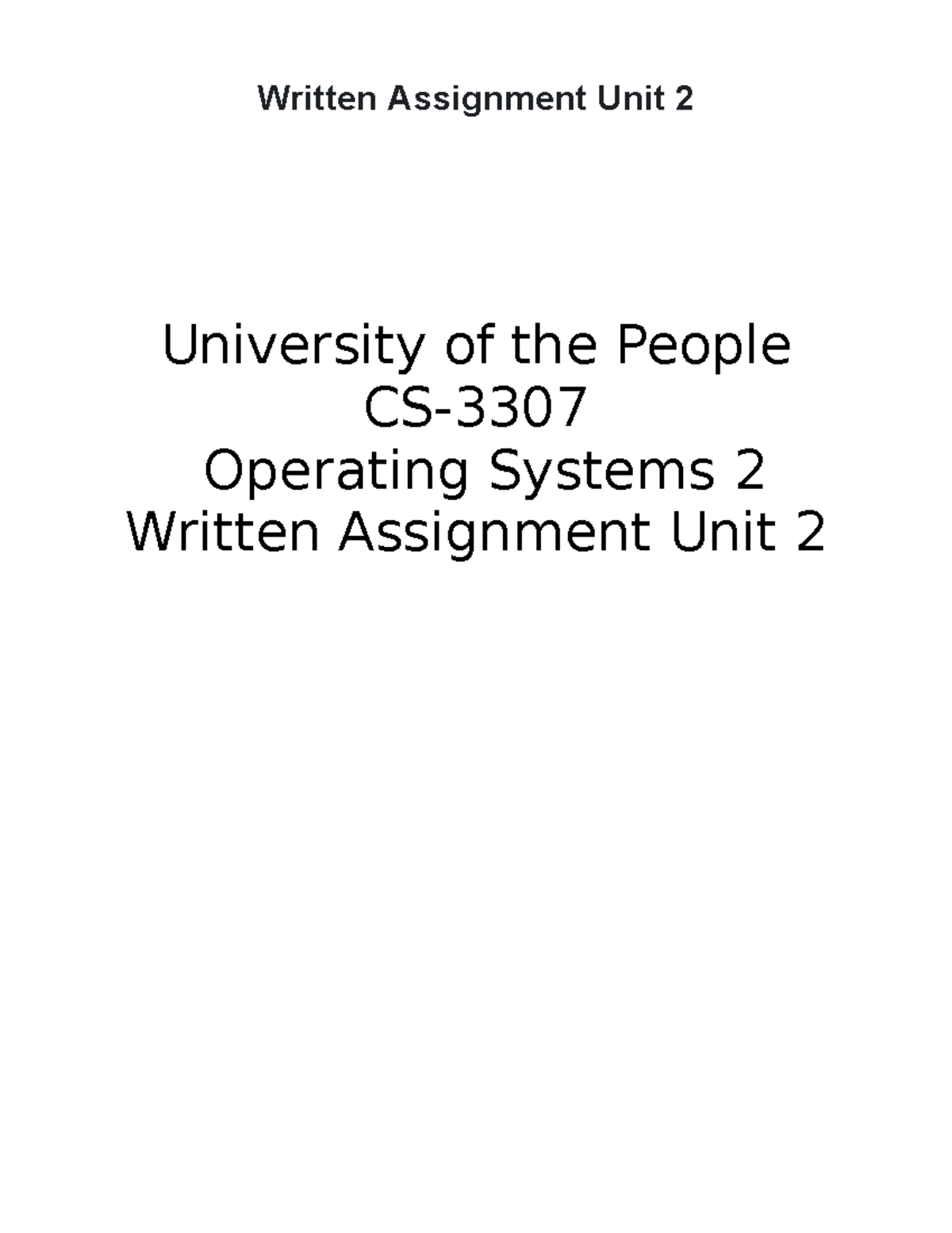 Written Assignment Unit 2 - One way to tackle it is to fold each piece yourself, one by one ...