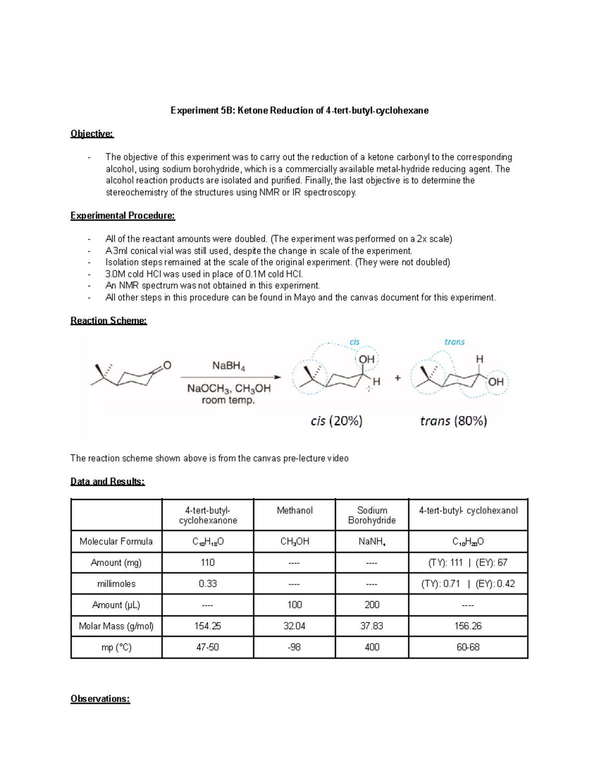 Organic Chemistry 2 Lab 6 - Experiment 5B: Ketone Reduction of 4-tert-butyl-cyclohexane ...