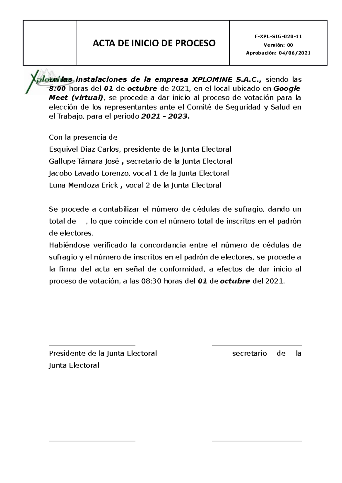 F-XPL-SIG-020-11 Acta de Inicio del Proceso - ACTA DE INICIO DE PROCESO ...
