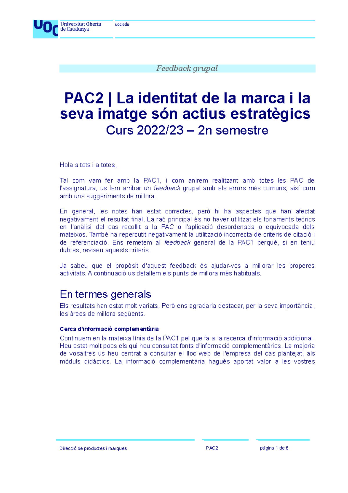 Direcció de productes i marques Feed PAC 2 - Feedback grupal PAC2 | La ...